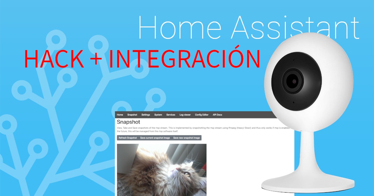 Home Assistant #52: Usamos la cámara Xiaomi Chuangmi - Domótica en Casa
